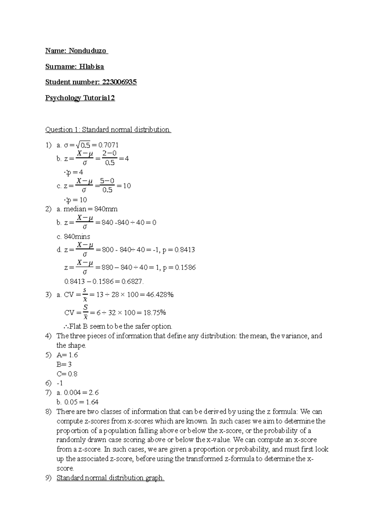 PSYC 201 Tutorial 2 - Name: Nonduduzo Surname: Hlabisa Student number ...