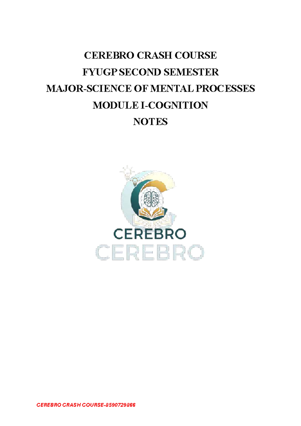 CEREBRO CRASH COURSE FYUGP COGNITIVE PSYCHOLOGY MODULE NOTES - Studocu