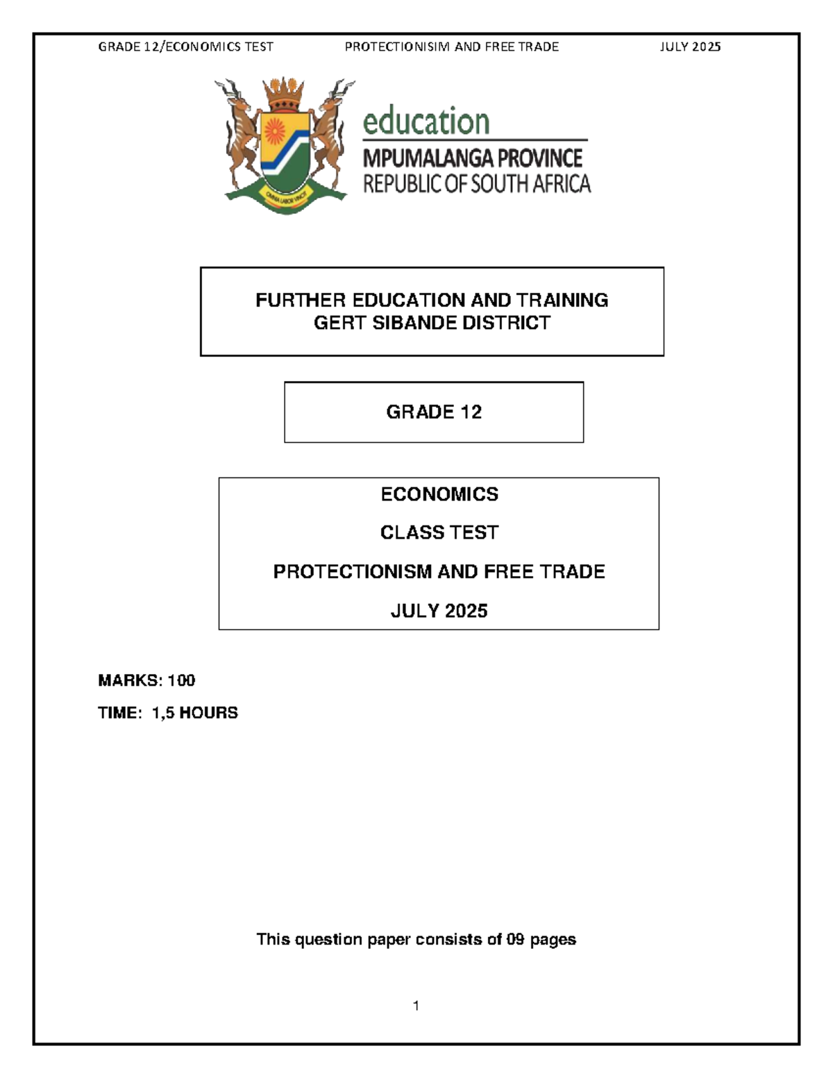 GRADE 12 ECONOMICS CLASS TEST: PROTECTIONISM & FREE TRADE - JULY 2025 ...