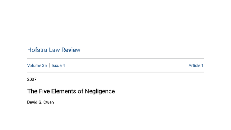 HOFSTRA LAW REVIEW: The Five Elements of Negligence (Vol. 35, Iss. 4 ...