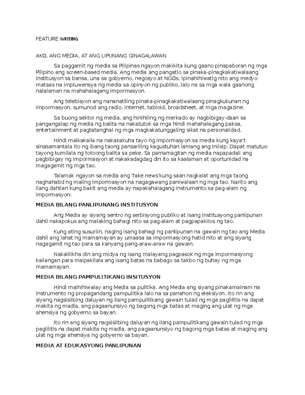Feature Writing - FEATURE WRITING AKO, ANG MEDIA, AT ANG LIPUNANG ...