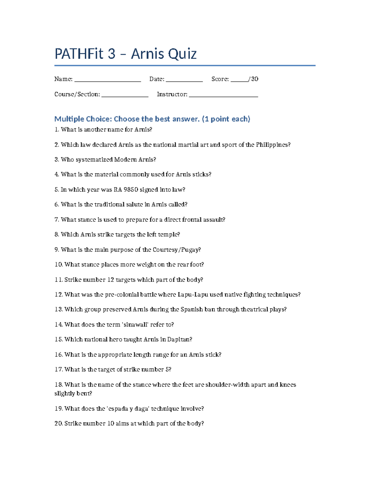 Arnis Quiz 30 Items - Reviewer for pe - PATHFit 3 – Arnis Quiz Name ...