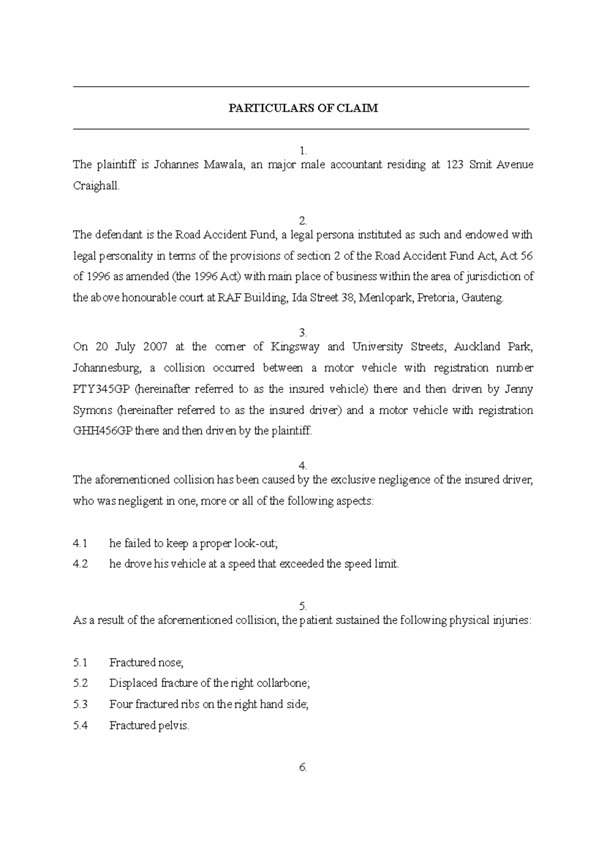 Particulars of Claim - Personal Injury Case Study (RAF Act) - Studocu