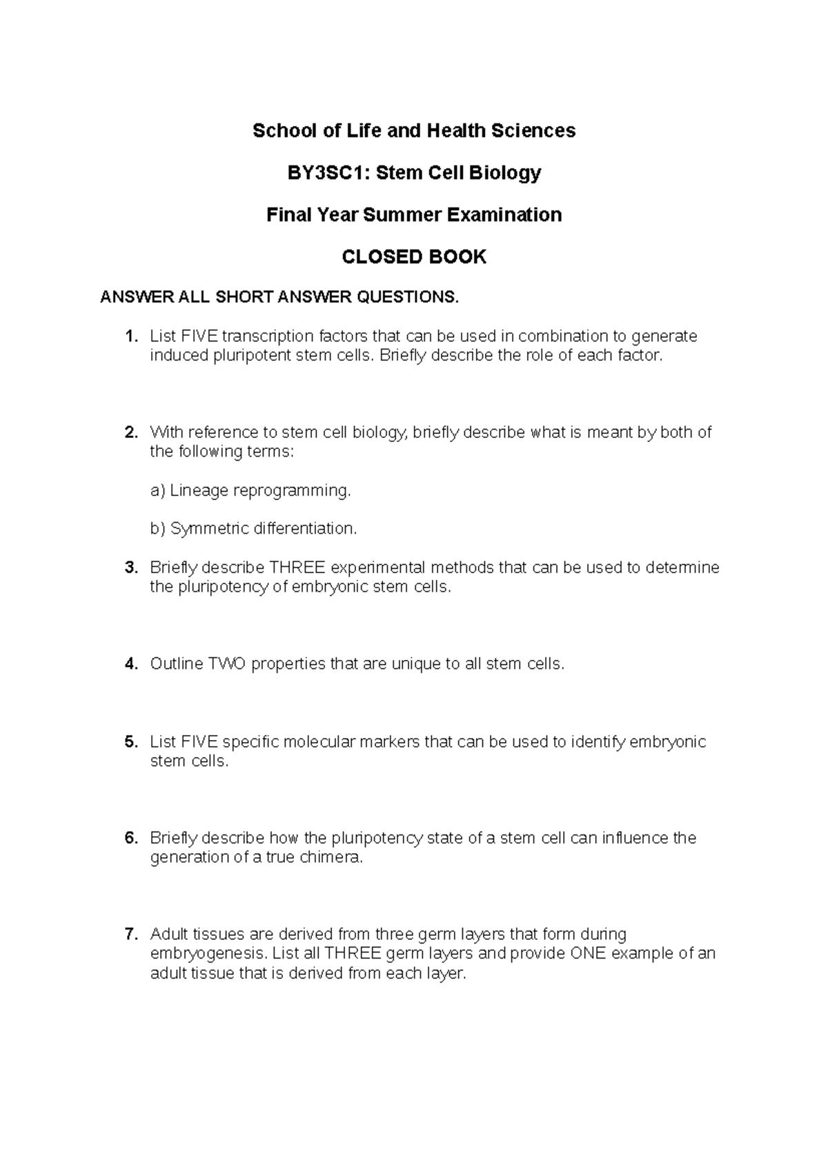 BY3SC1 Stem Cell Biology Final Exam Practice Questions - Studocu