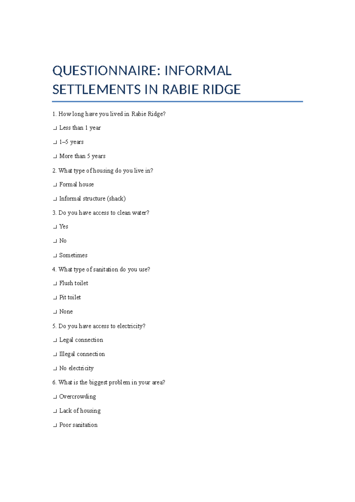 Questionnaire: Informal Settlements in Rabie Ridge - Life Orientation ...