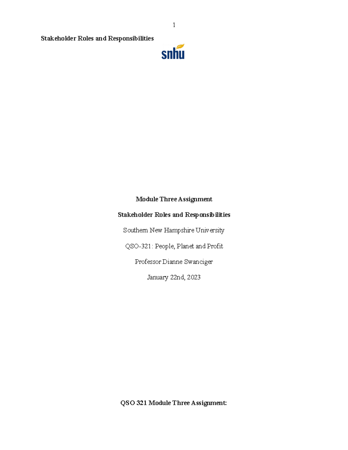 QSO 321 Module Three Assignment Navarro - Stakeholder Roles and ...