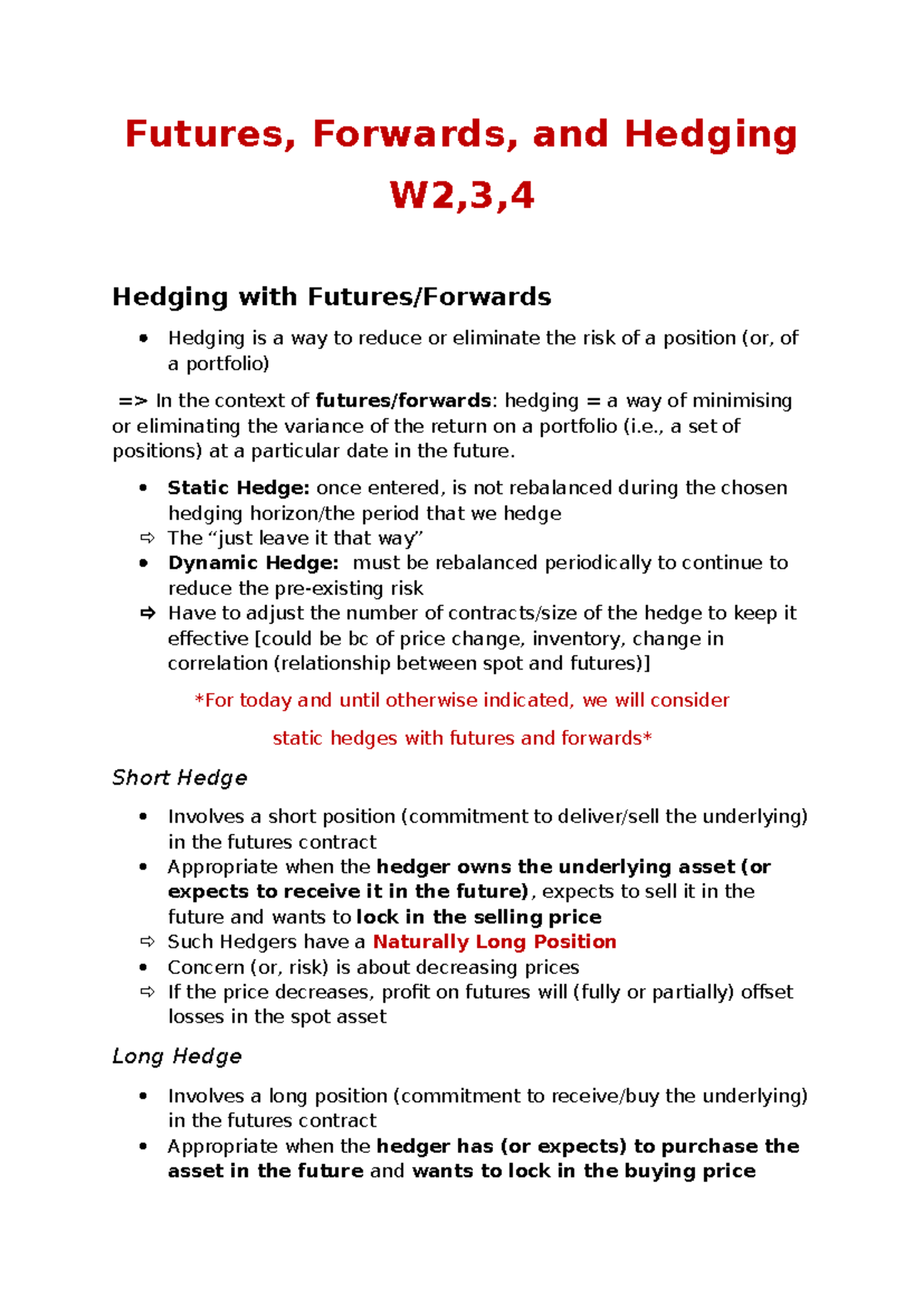Futures, Forwards, and Hedging: W2,3,4 Overview and Concepts - Studocu