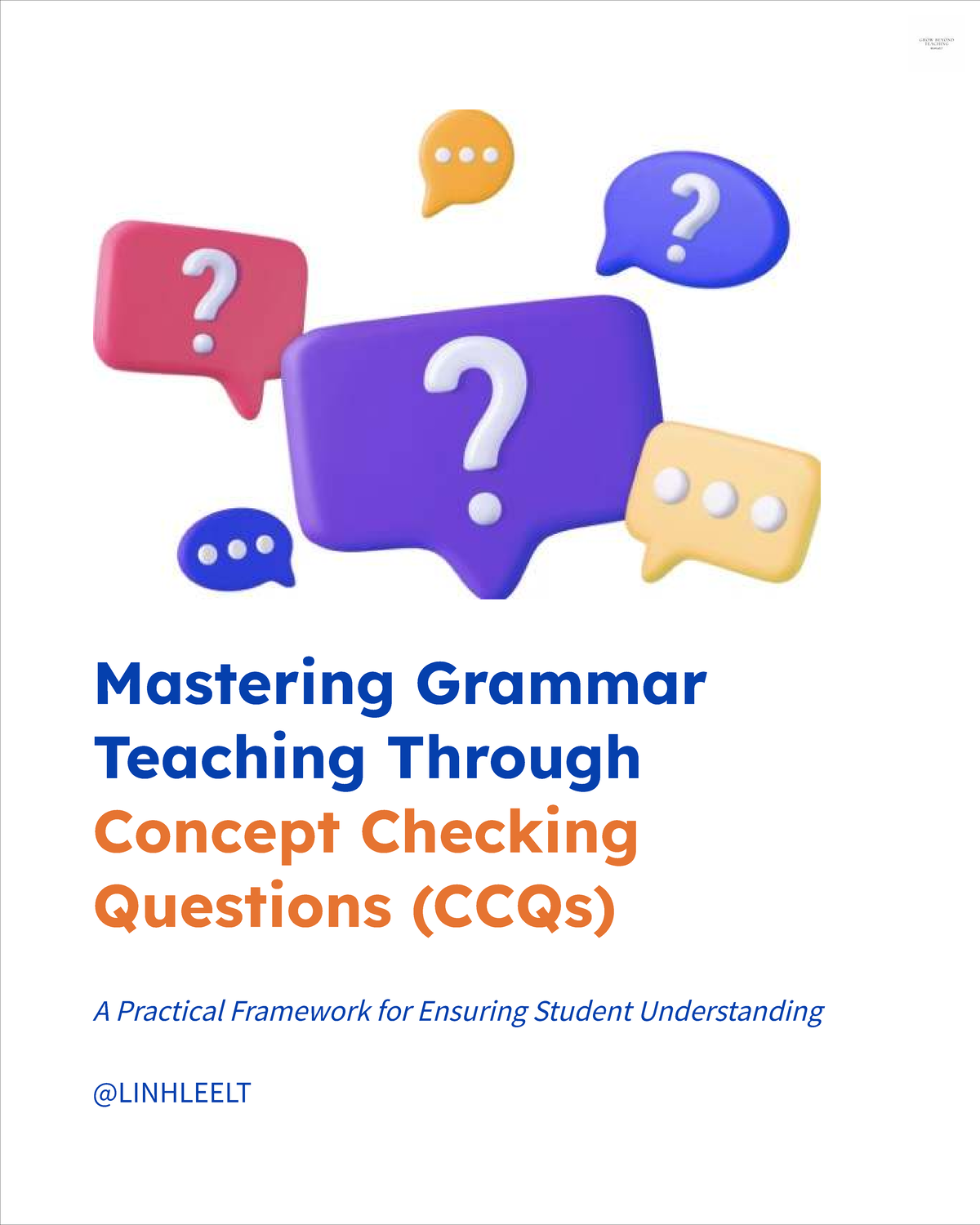 Mastering Grammar with CCQs: A Practical Guide for Educators - Studocu