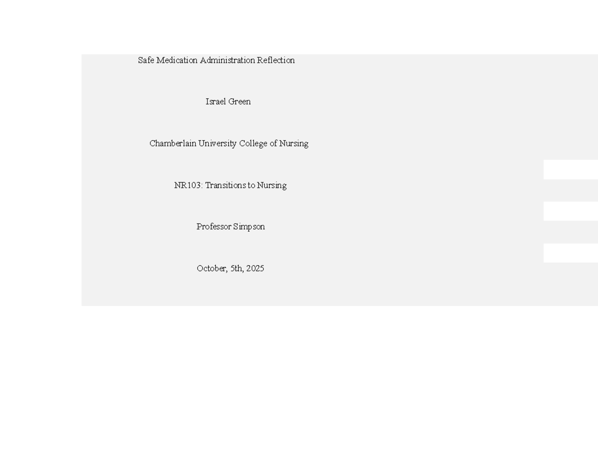 NR103: Safe Medication Administration Reflection and Insights - Studocu