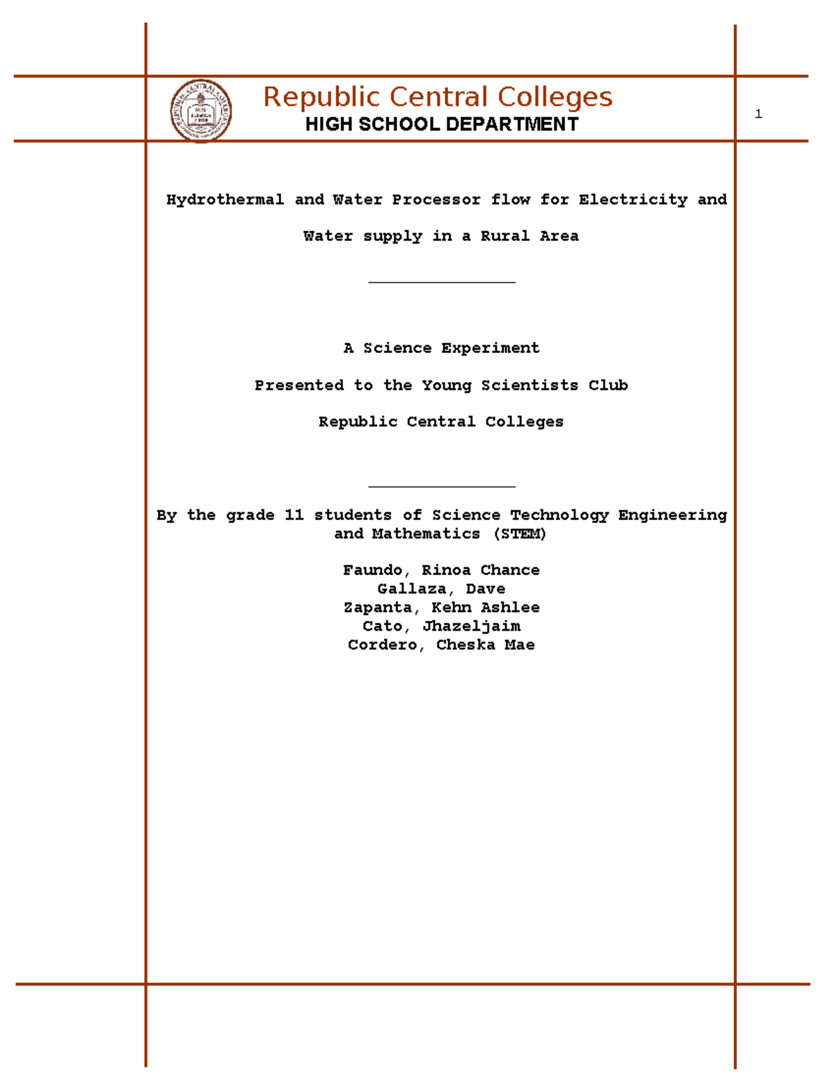 Republic Central Colleges STEM Experiment: Hydrothermal Energy & Water ...