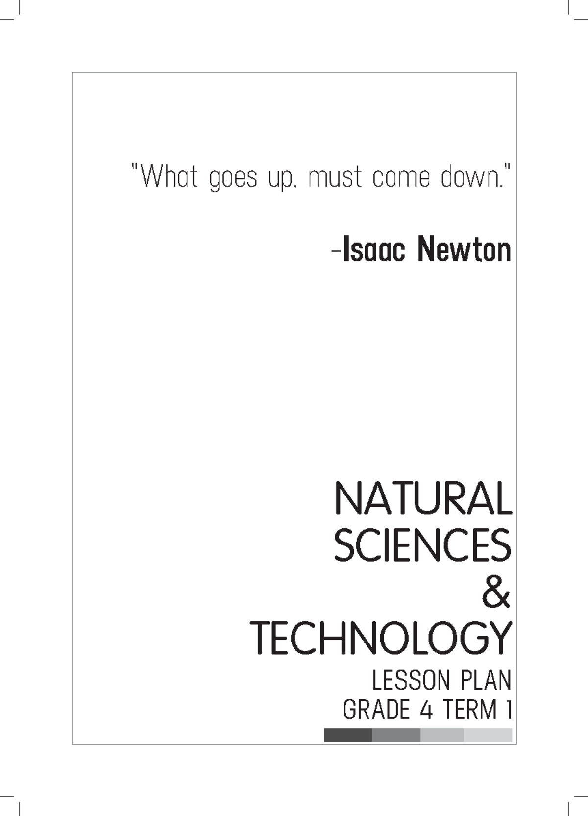Grade 4 Natural Sciences Technology Term 1 Lesson Plan 2019 - Studocu