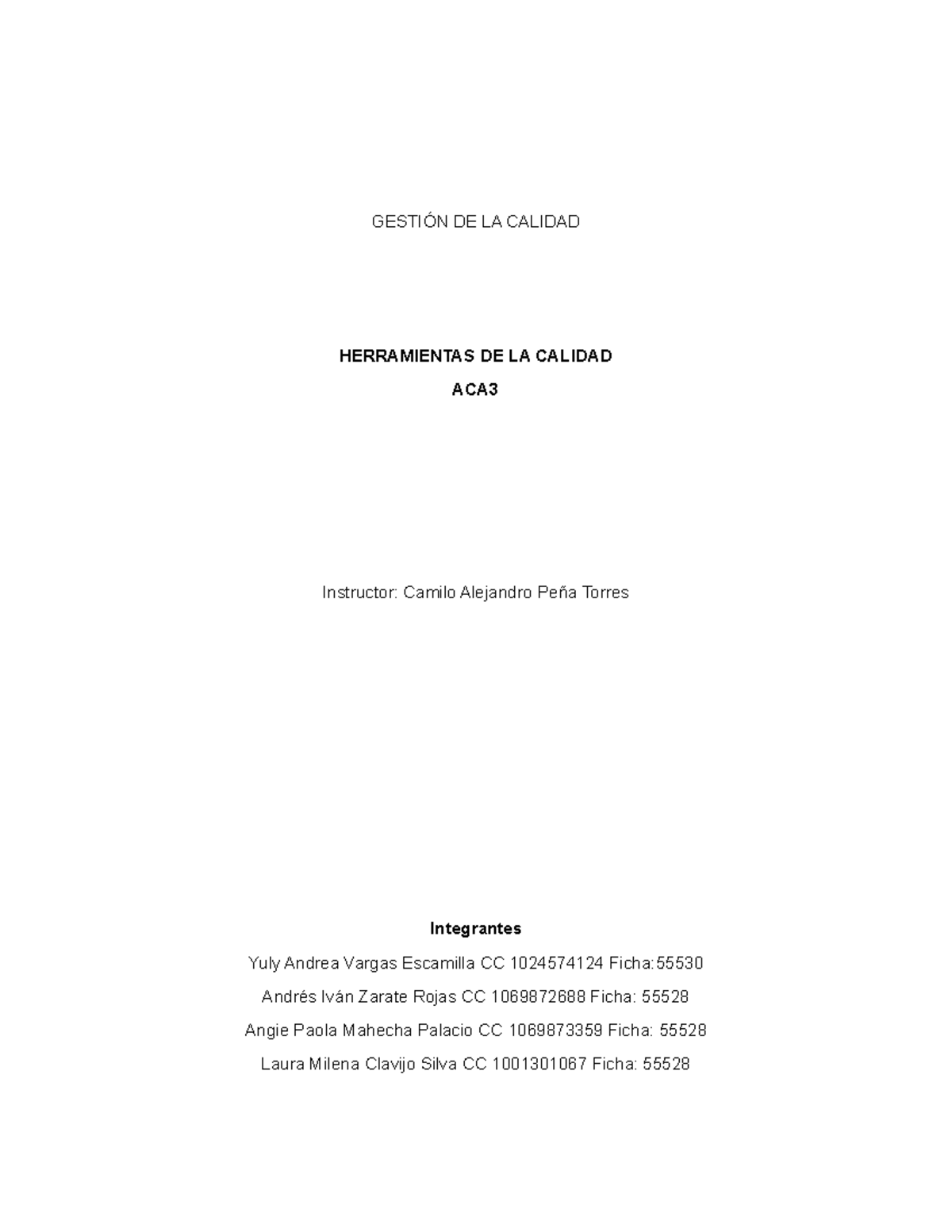 ACA 3 Calidad - GESTIÓN DE LA CALIDAD HERRAMIENTAS DE LA CALIDAD ACA 3 ...