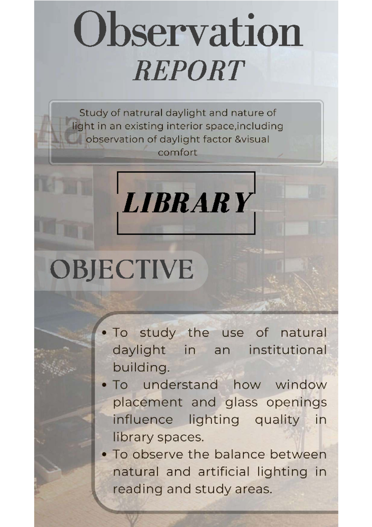 Observation Report: Natural Daylight & Lighting in Library Spaces - Studocu