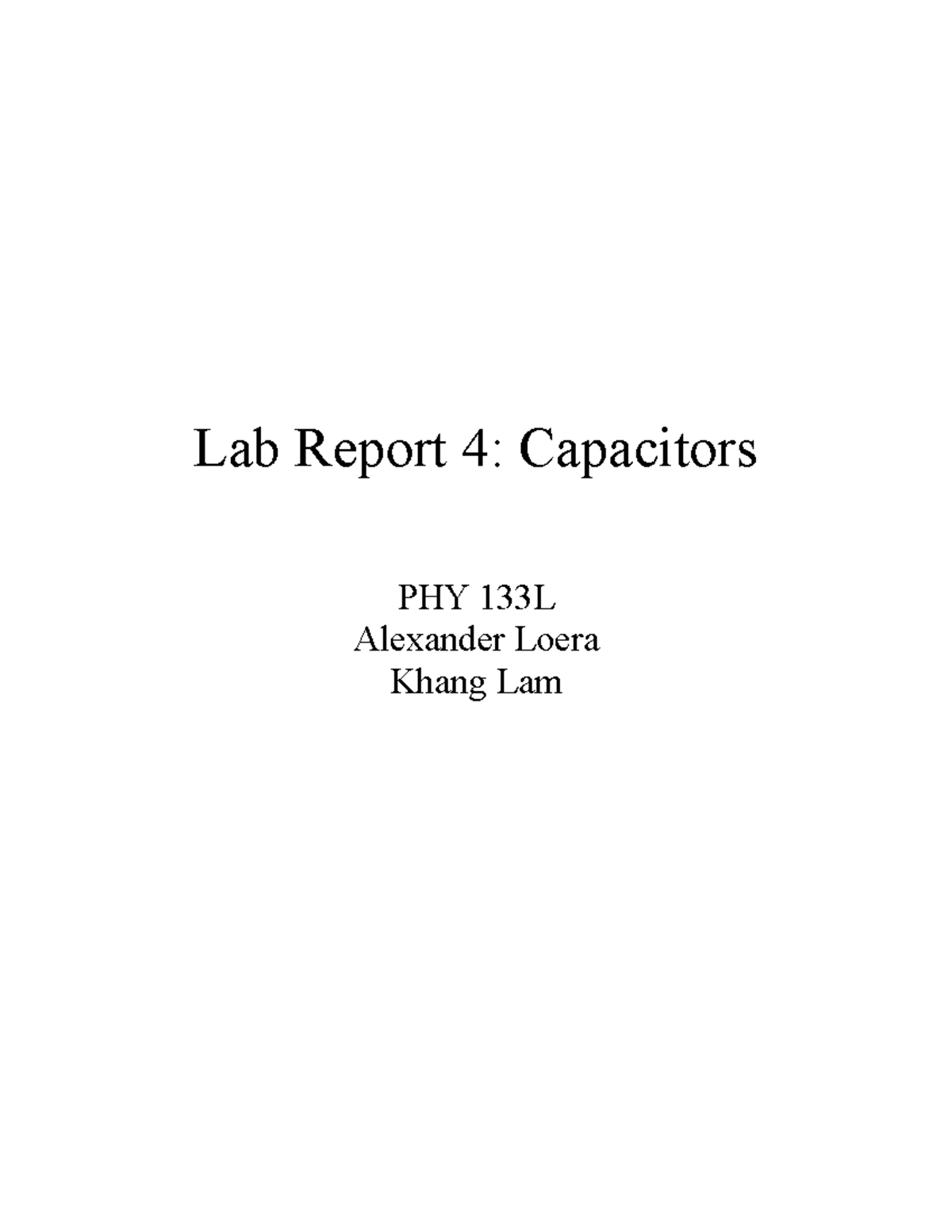 Lab Report 4 Capacitance Analysis In Phy 133l Laboratory Studocu