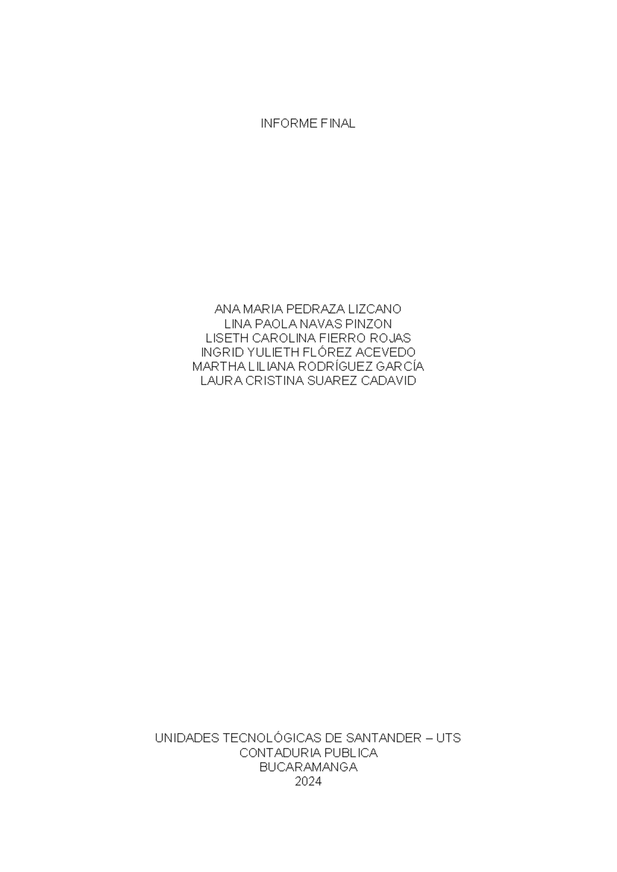Estructura Informe Final - INFORME FINAL ANA MARIA PEDRAZA LIZCANO LINA ...