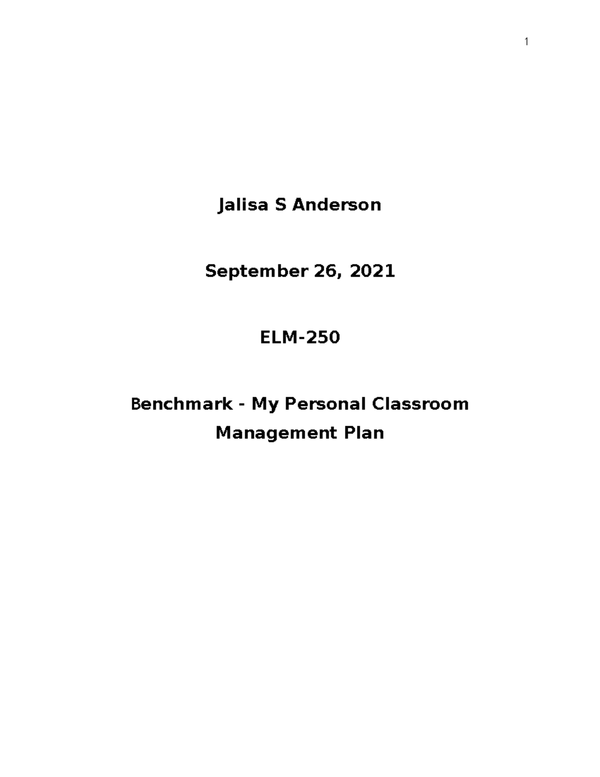 Benchmark - My Personal Classroom Management Plan - I want my students ...