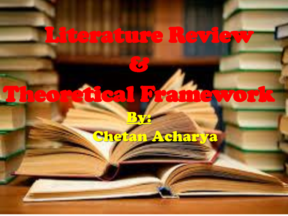 Literature Review and Theoritical Framework - Literature Review ...