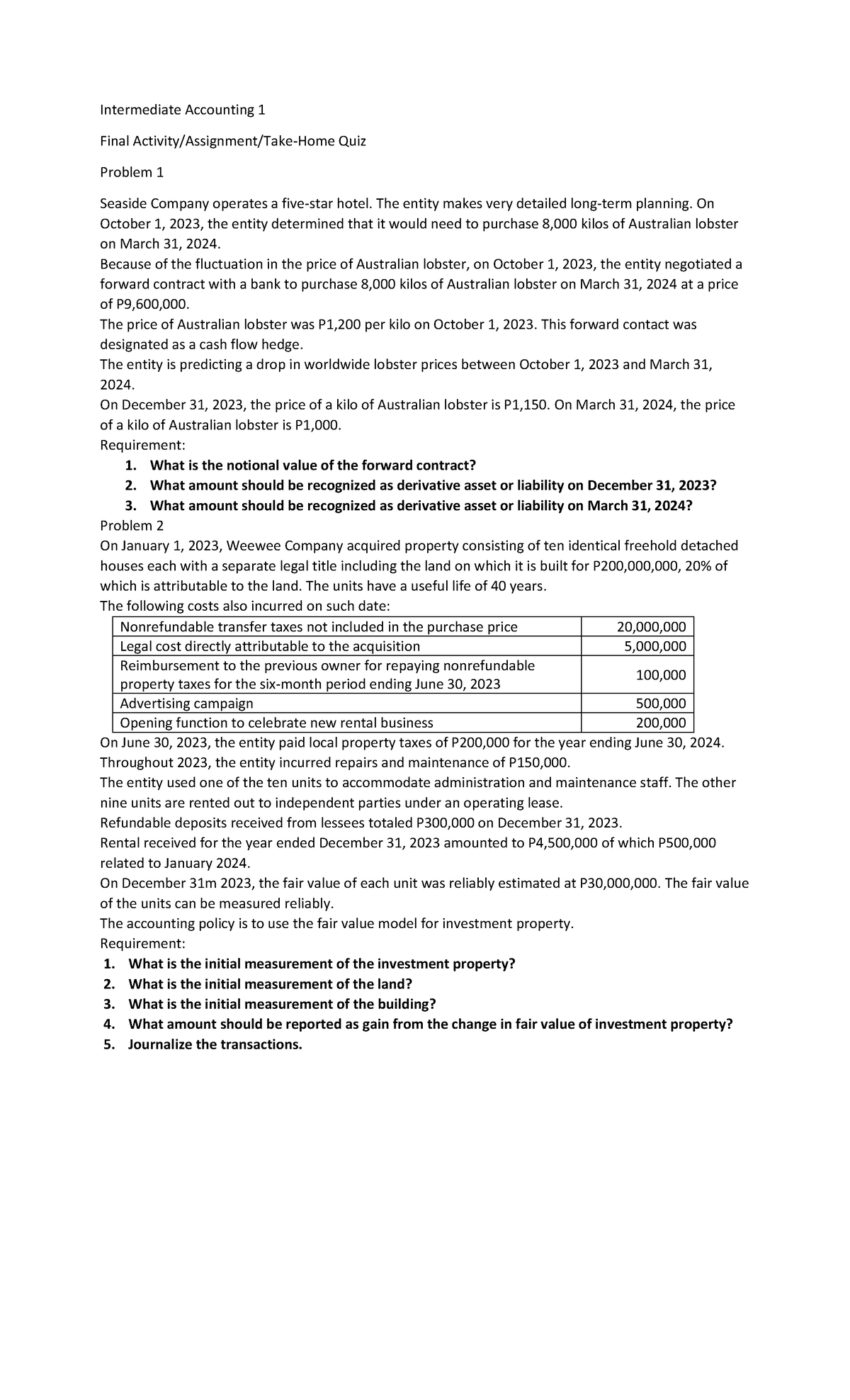 Intermediate Accounting 1: Take-Home Quiz Finals Overview and Problems ...
