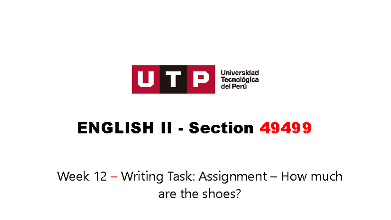 ENGLISH II 49499 Week 12 Writing Task: How Much Are the Shoes? - Studocu