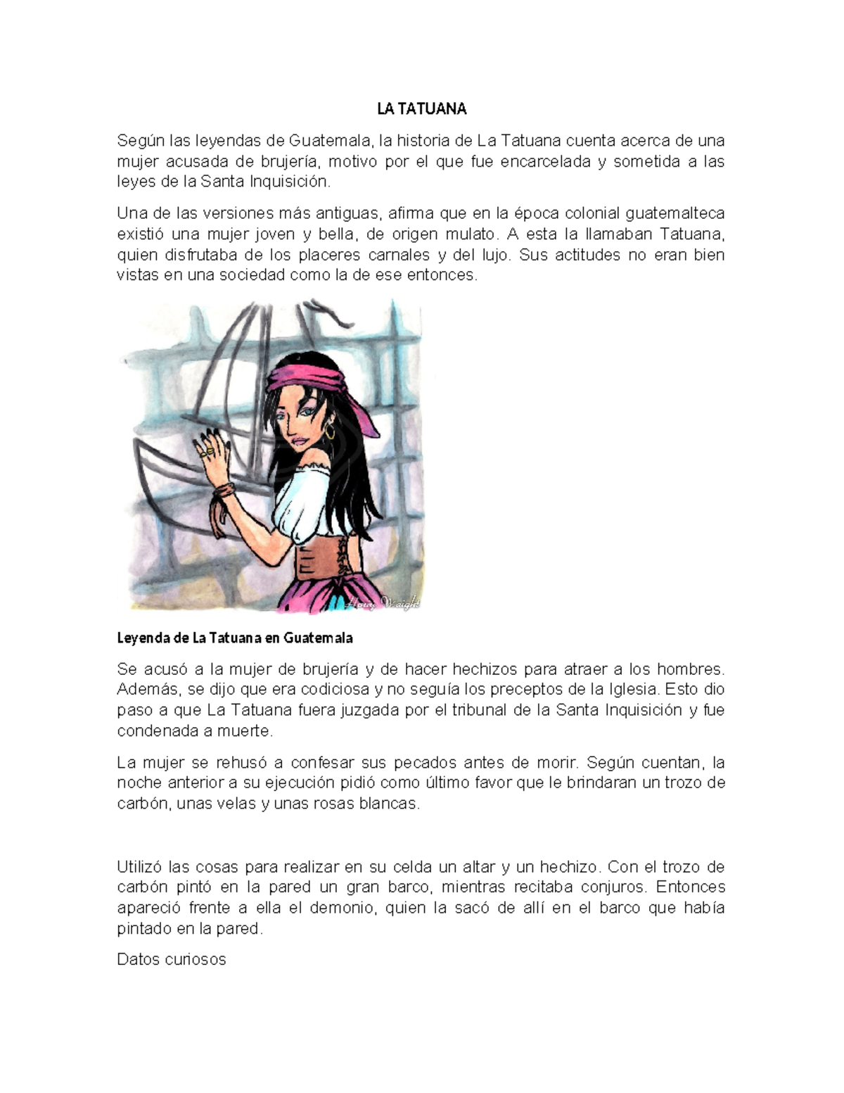 Leyenda de La Tatuana: Historia de Brujería en Guatemala - Studocu