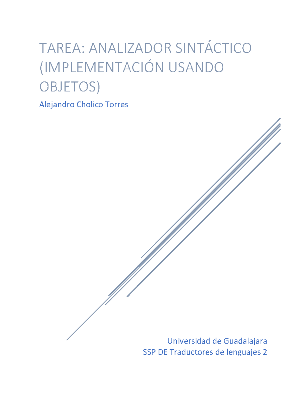 TAREA: Análisis de Sintaxis Usando Objetos - SSP Lenguajes 2 - Studocu