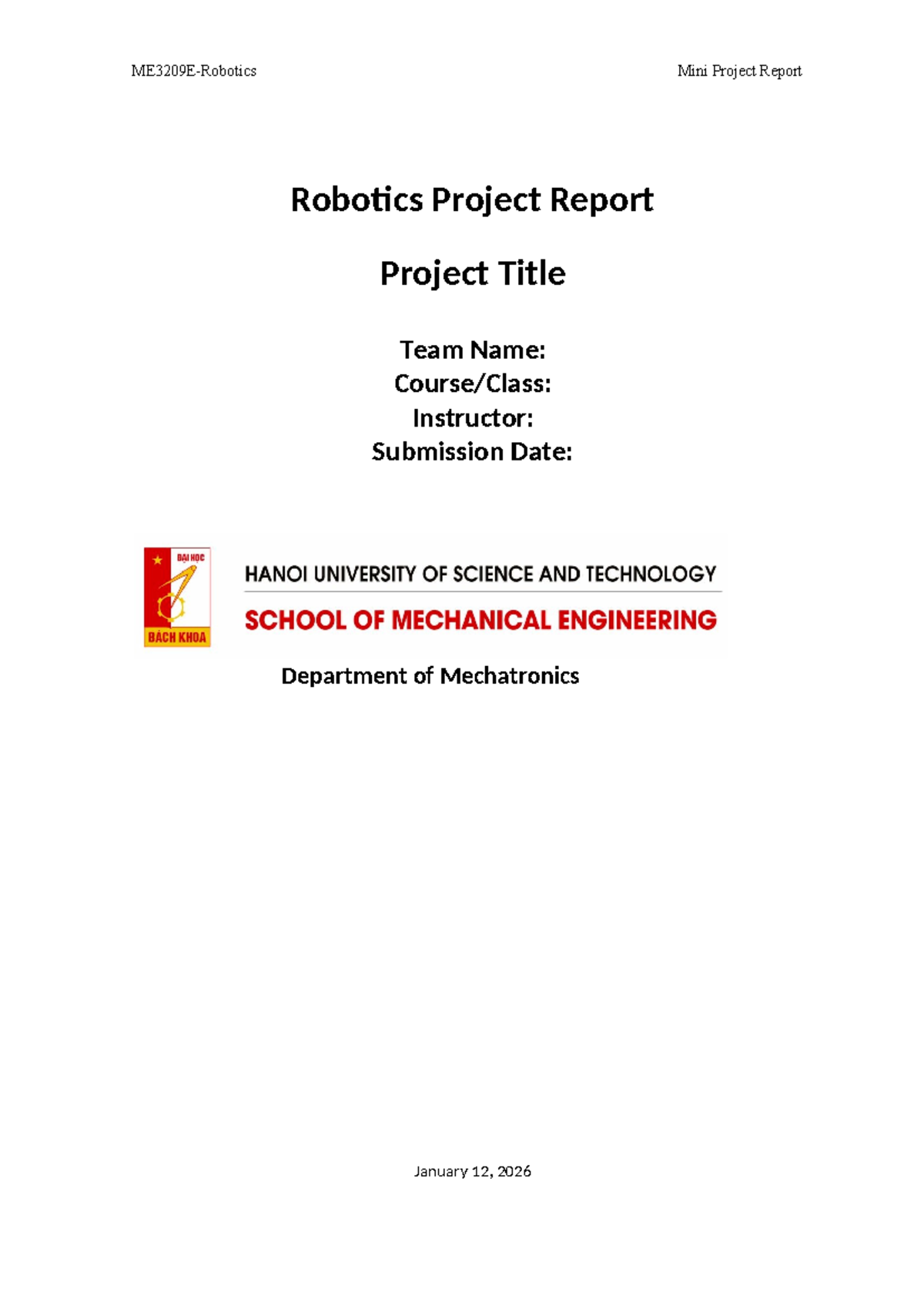 Mini Project Report Template for Robotics (MECH 101) - Studocu