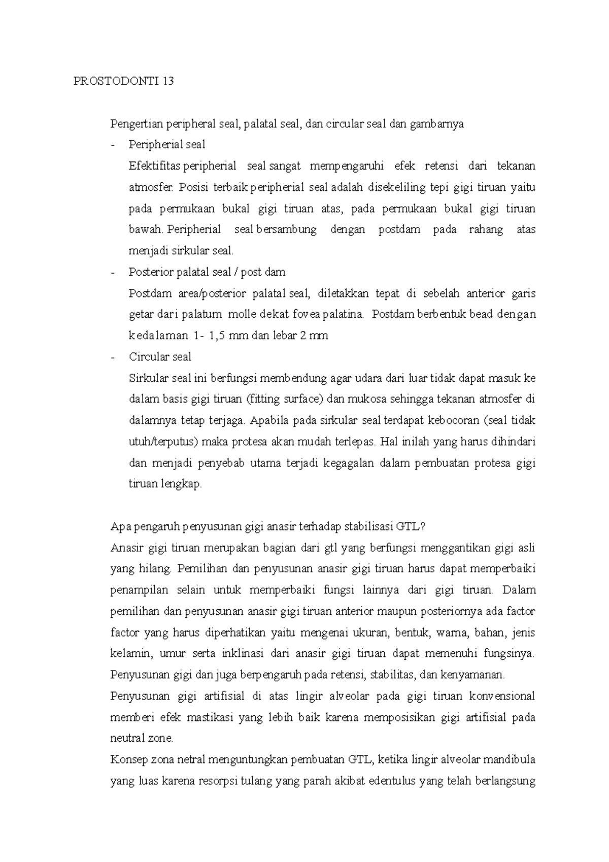 Pengertian dan Pengaruh Seal Pada Prostodonti 13 dan Stabilitas GTL ...