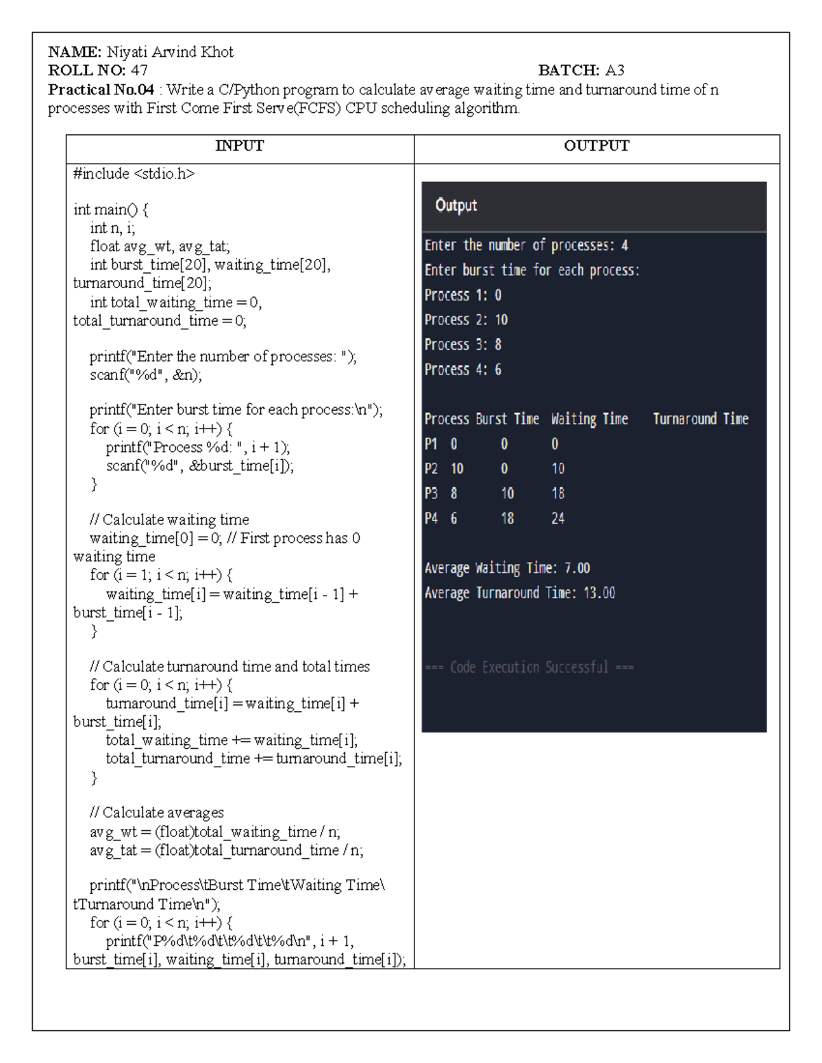 Osyprac 4 - practical - NAME: Niyati Arvind Khot ROLL NO: 47 BATCH: A Practical No : Write a ...
