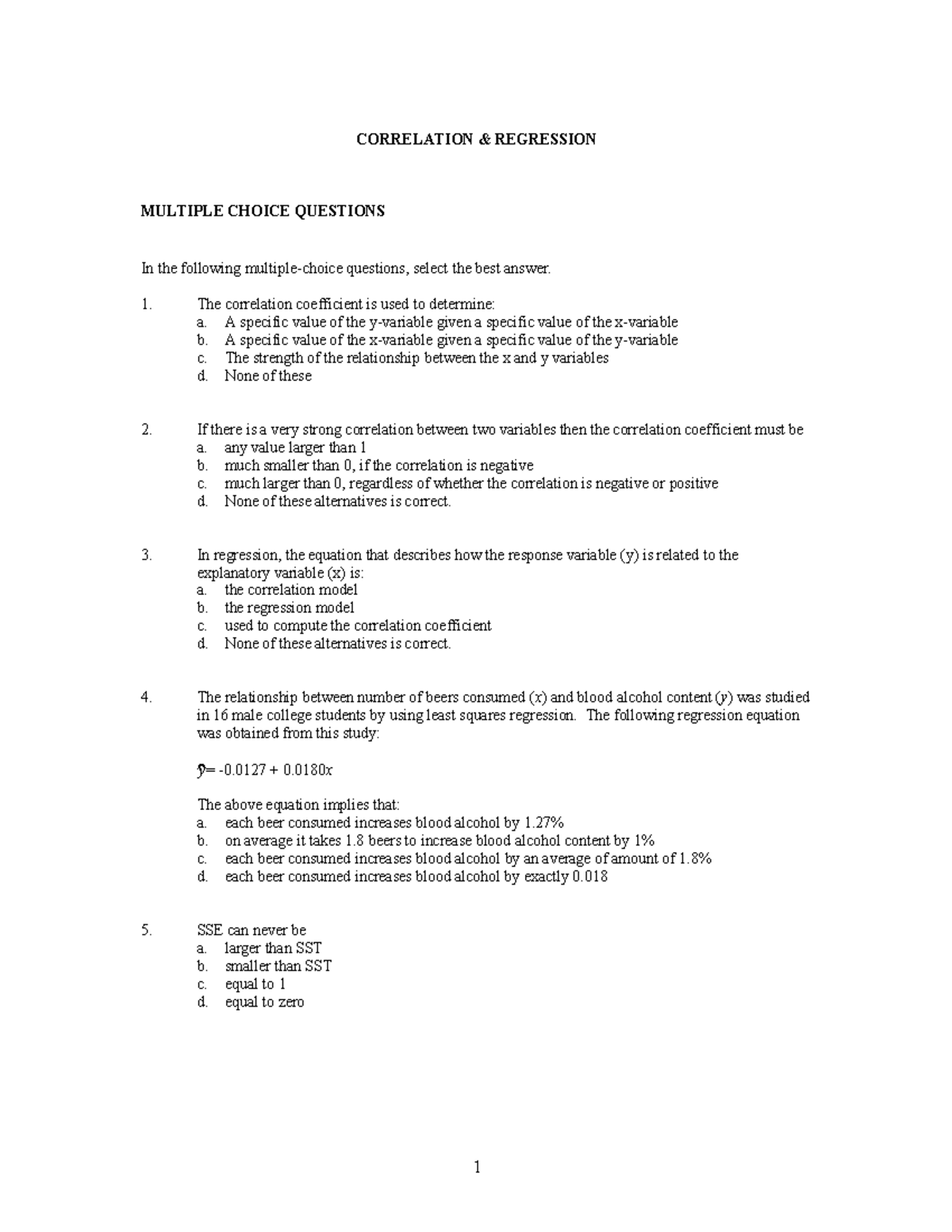 Regression MCQuestions - 1 CORRELATION & REGRESSION MULTIPLE CHOICE QUESTIONS In the following ...