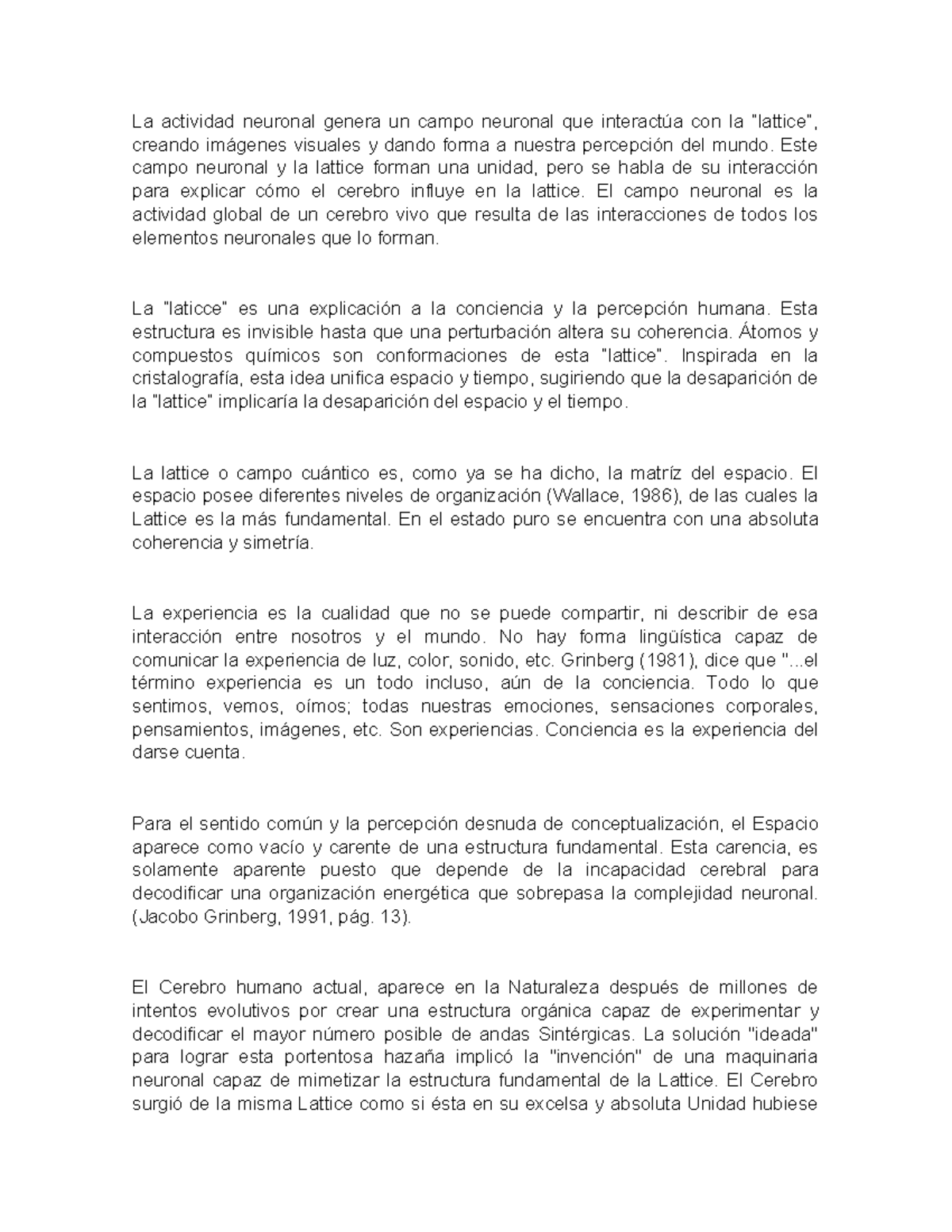 La actividad neuronal y su interacción con la Lattice: Percepción y ...