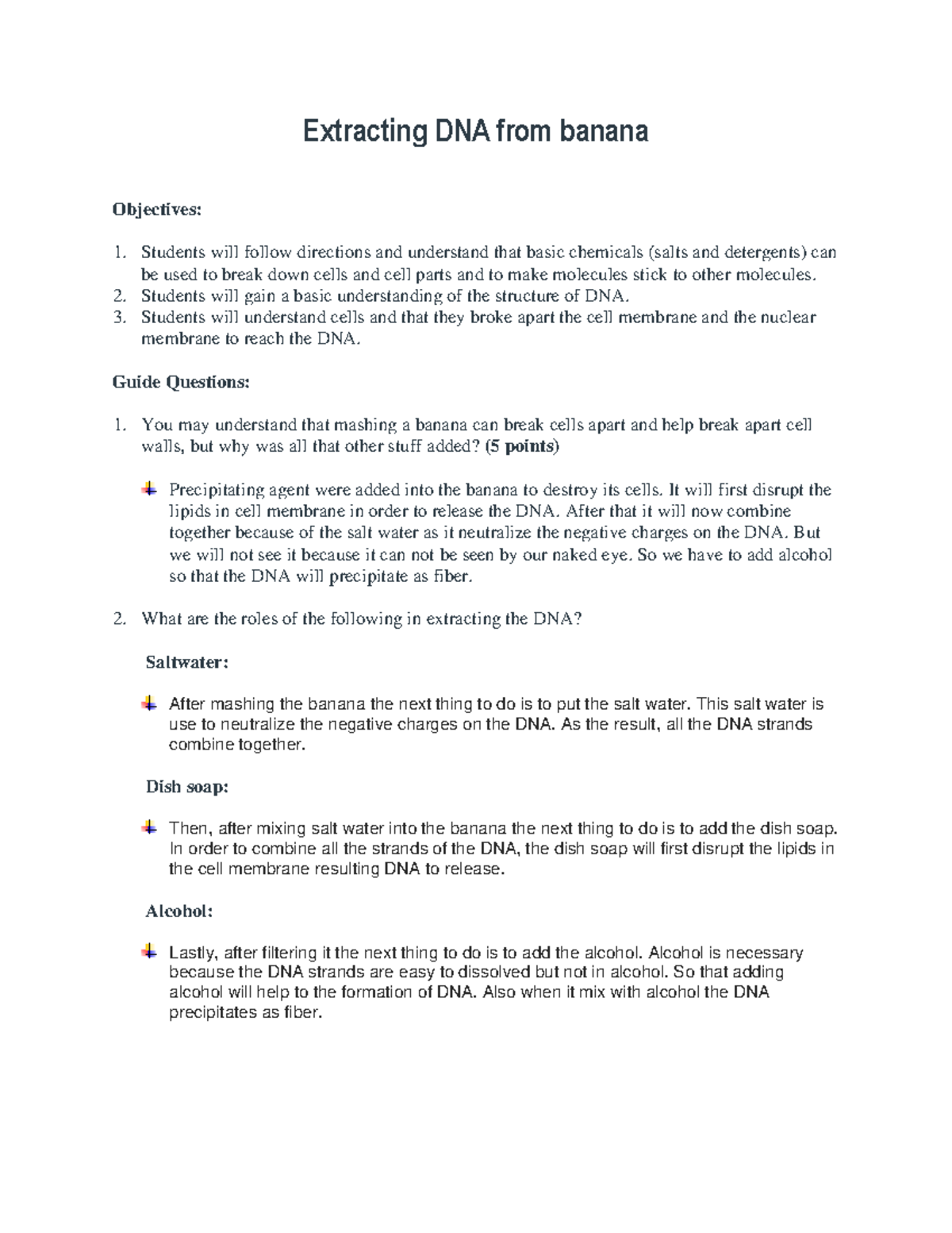 DNA Extract - Extracting DNA from banana Objectives: Students will ...