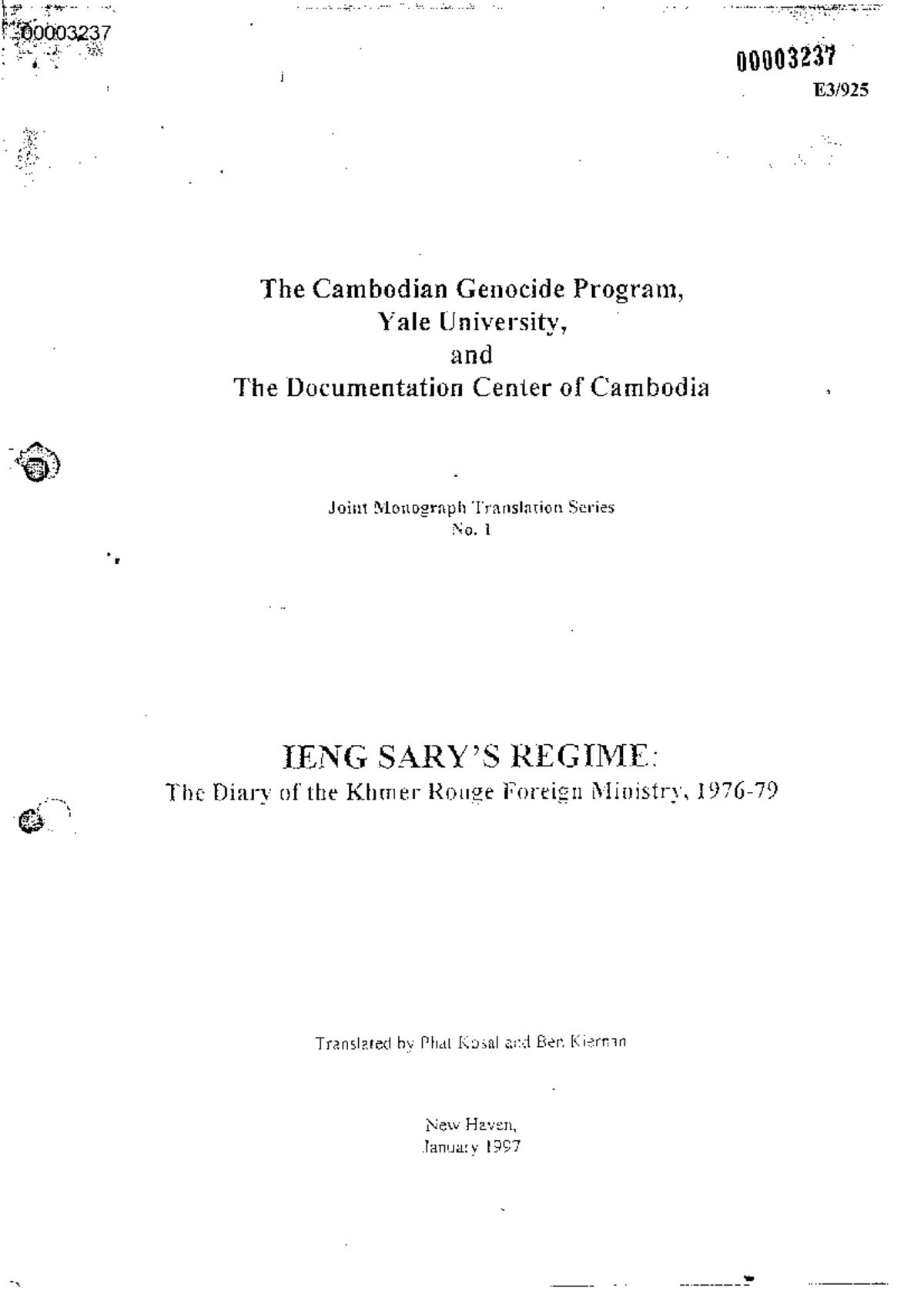 IENG REGIME: Khmer Rouge Foreign Ministry Diary (1976-79) - Studocu