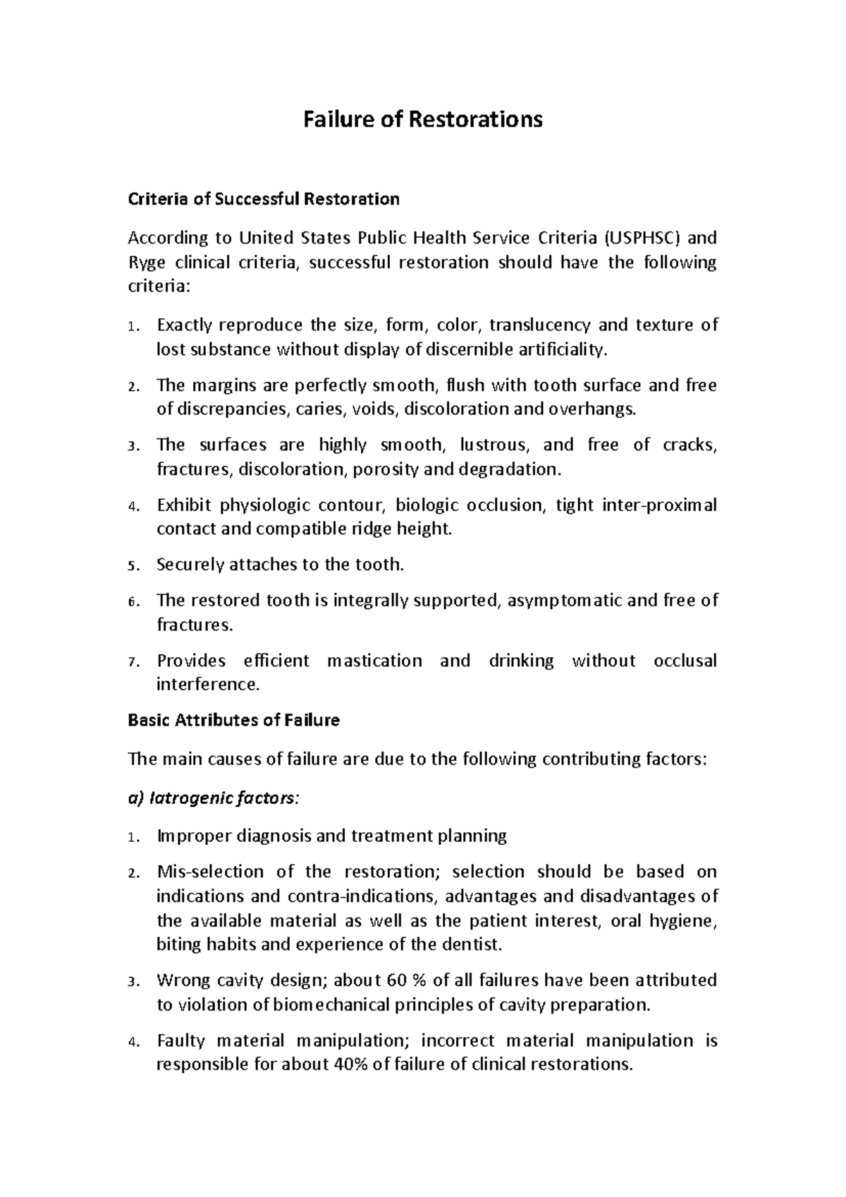 Analysis of Restoration Failures in Dentistry: Criteria and Causes ...