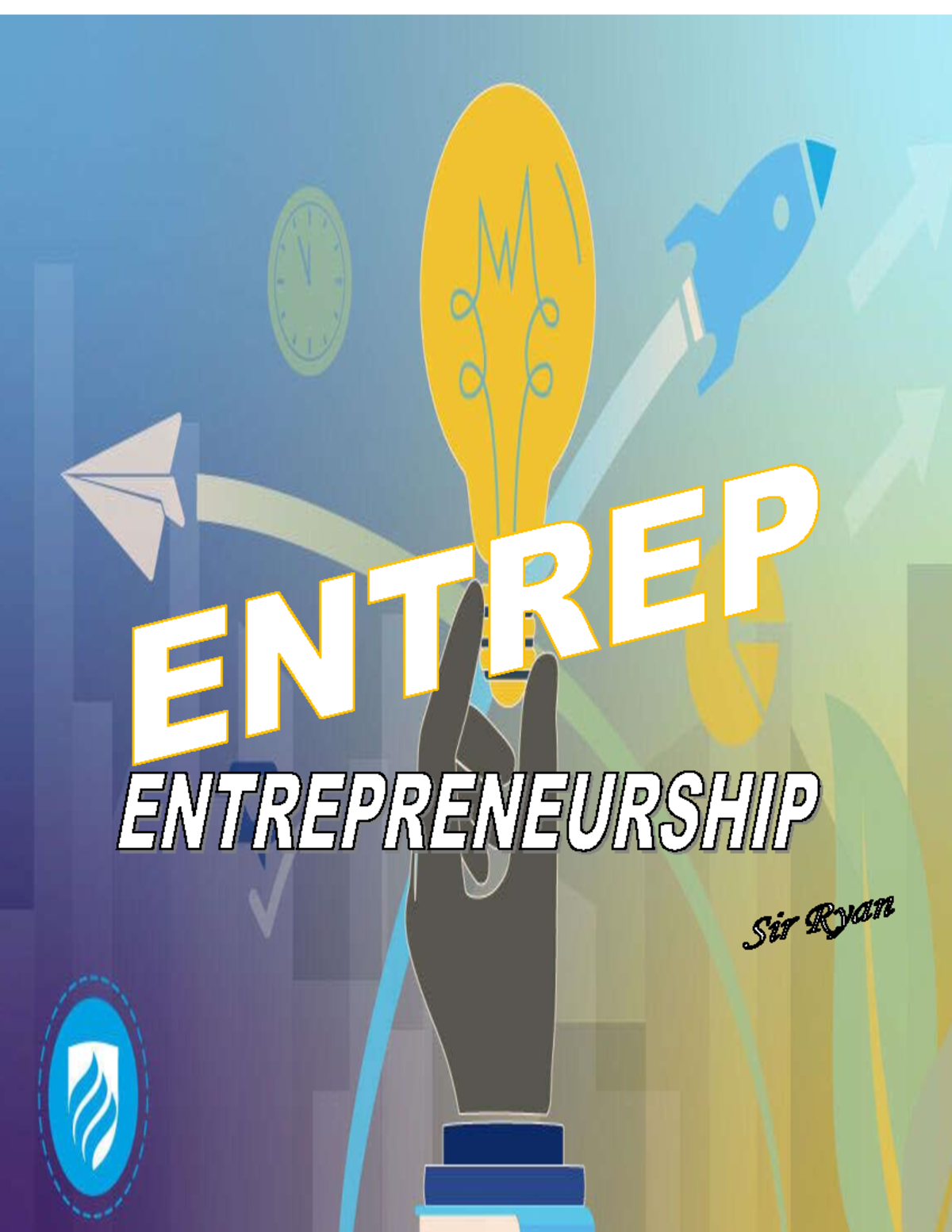 Entrep-Module-Type - Lesson for entrep - PART 1: LESSON CHAPTER 1 ...