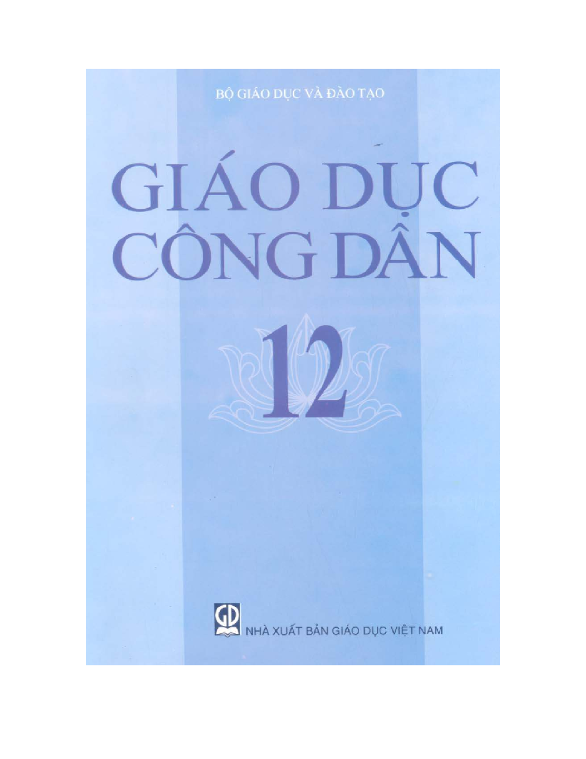 SÁCH GIÁO KHOA GDCD 12: PHÁP LUẬT VÀ ĐỜI SỐNG CÔNG DÂN - Studocu