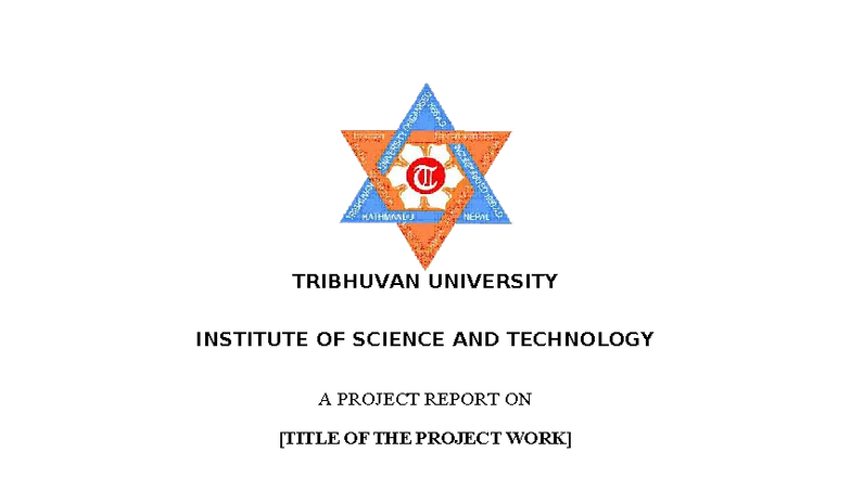 Cover PAGE OF THE Project WORK - TRIBHUVAN UNIVERSITY INSTITUTE OF ...