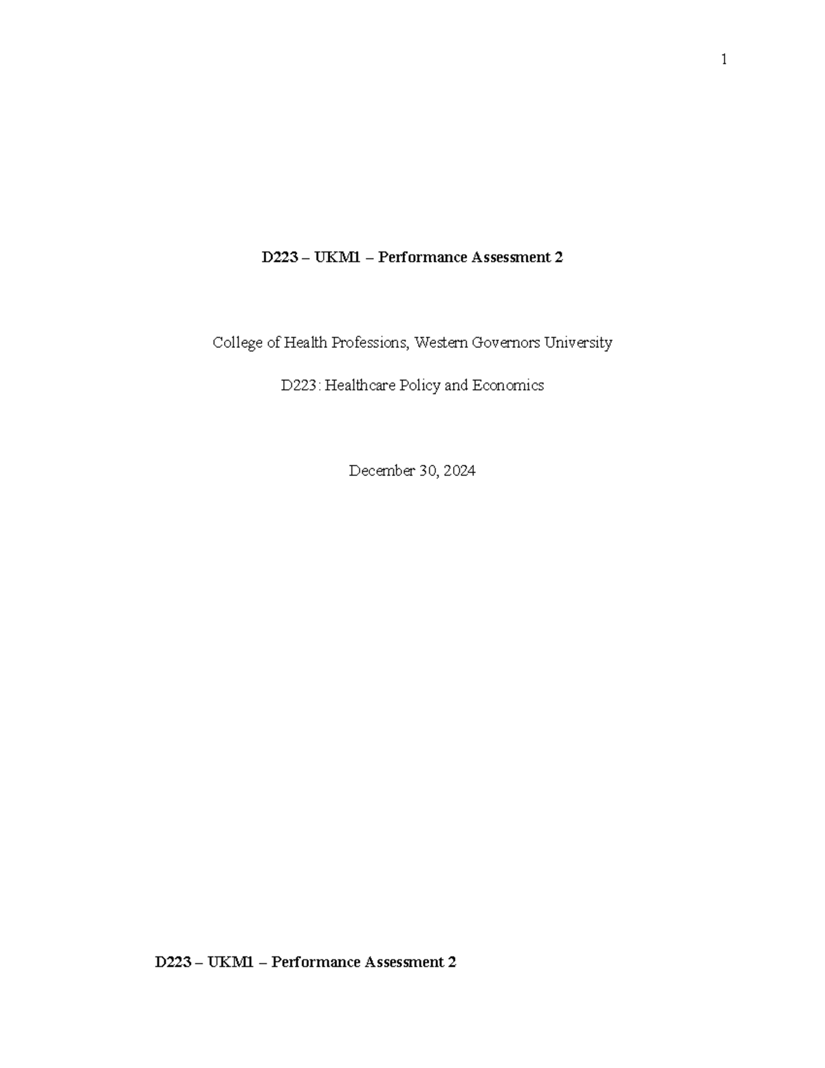 D223 UKM1 Task 2 - Passed - D223 – UKM1 – Performance Assessment 2 ...