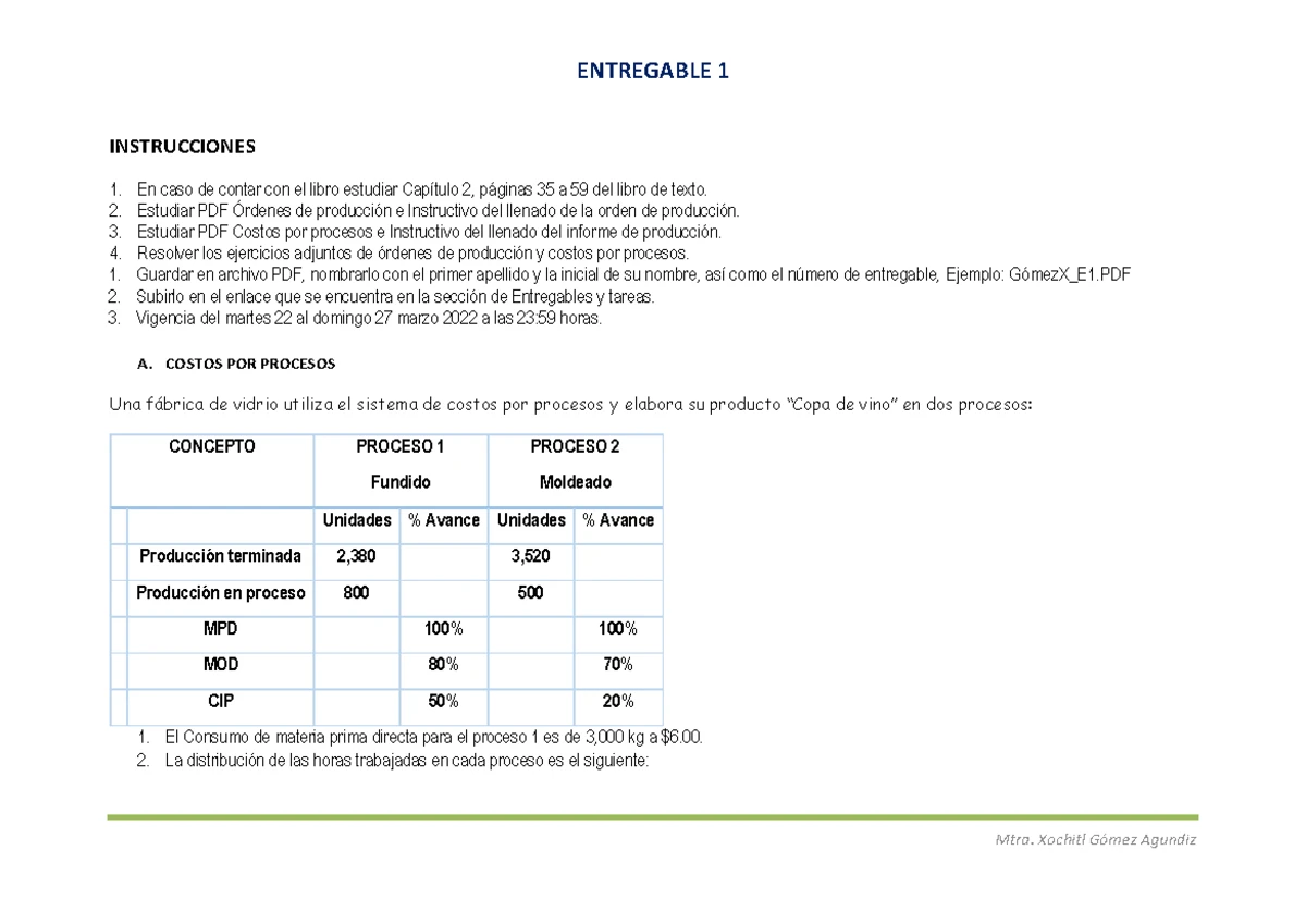 Entregable 2 - Instrucciones: 1. Estudiar PDF Control de costos. 2. Estudiar PDF Ejemplo de ...