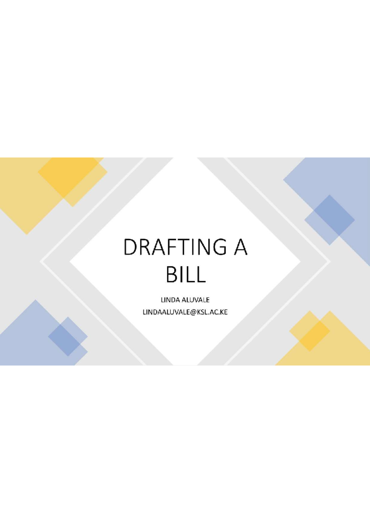Drafting a Bill: Guidelines and Best Practices for Legislation - Studocu
