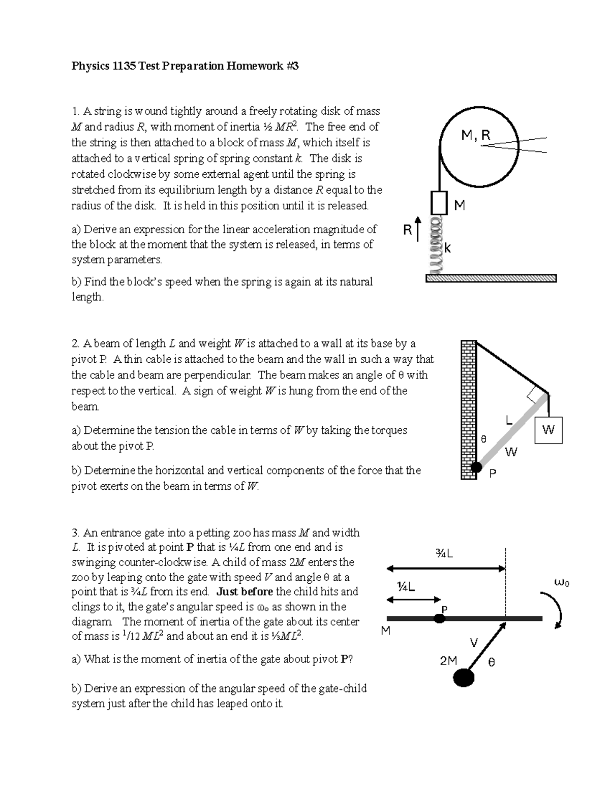 Physics 1135 HW25 - Test Prep for Rotational Dynamics and Forces - Studocu