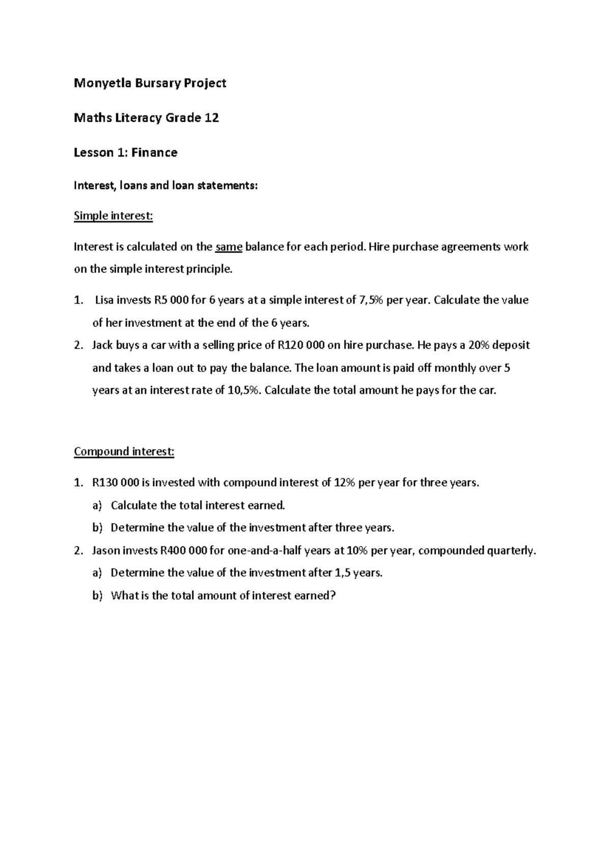 Math lit gr11 finance 2 - Math Lit - Grade 11 learnxtra.co SESSION 4 ...