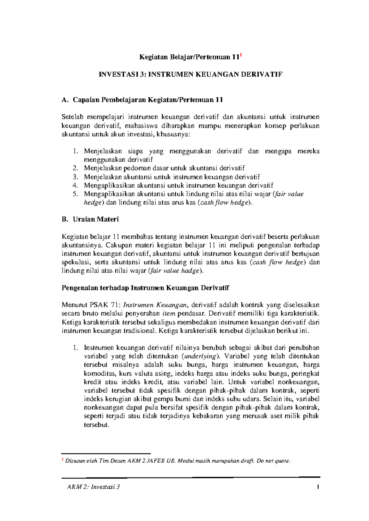 Modul 11 Investasi 3: Akuntansi Instrumen Derivatif dan Hedging - Studocu