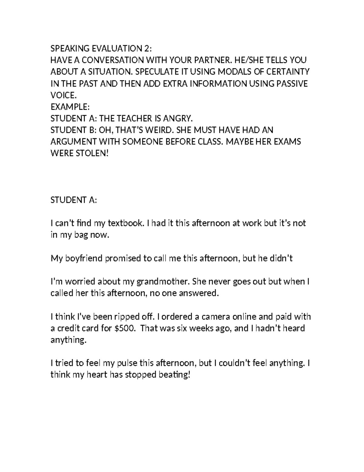 SPEAKING EVALUATION 2: PAST Modals Role-Play Exercise - Studocu