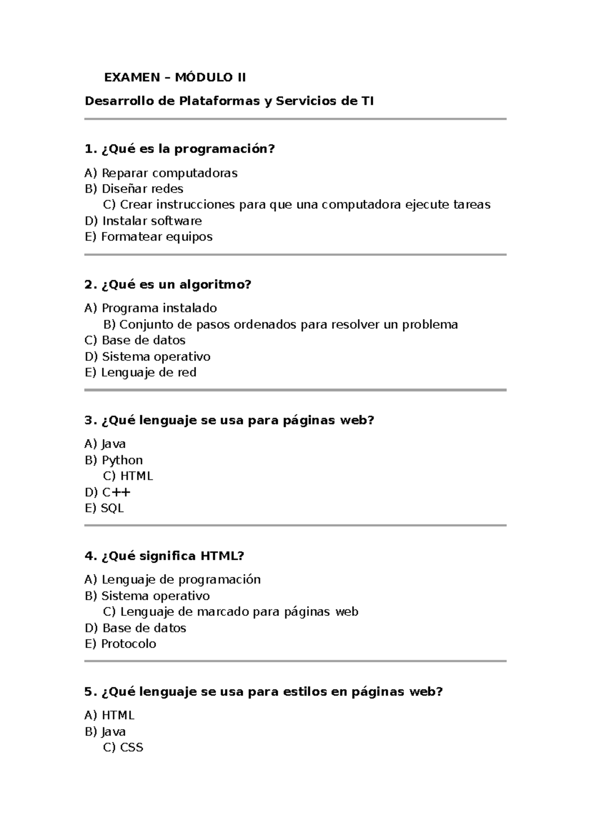 Preguntas y Respuestas - EXAMEN MÓDULO II Desarrollo de Plataformas y ...
