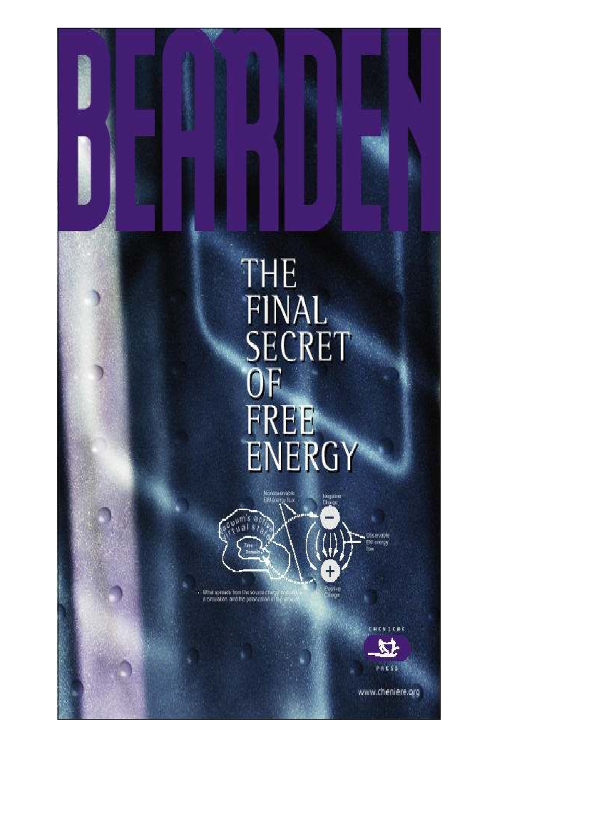 Final Exam Notes: The Secret of Free Energy (1993) T.E. Bearden - Studocu