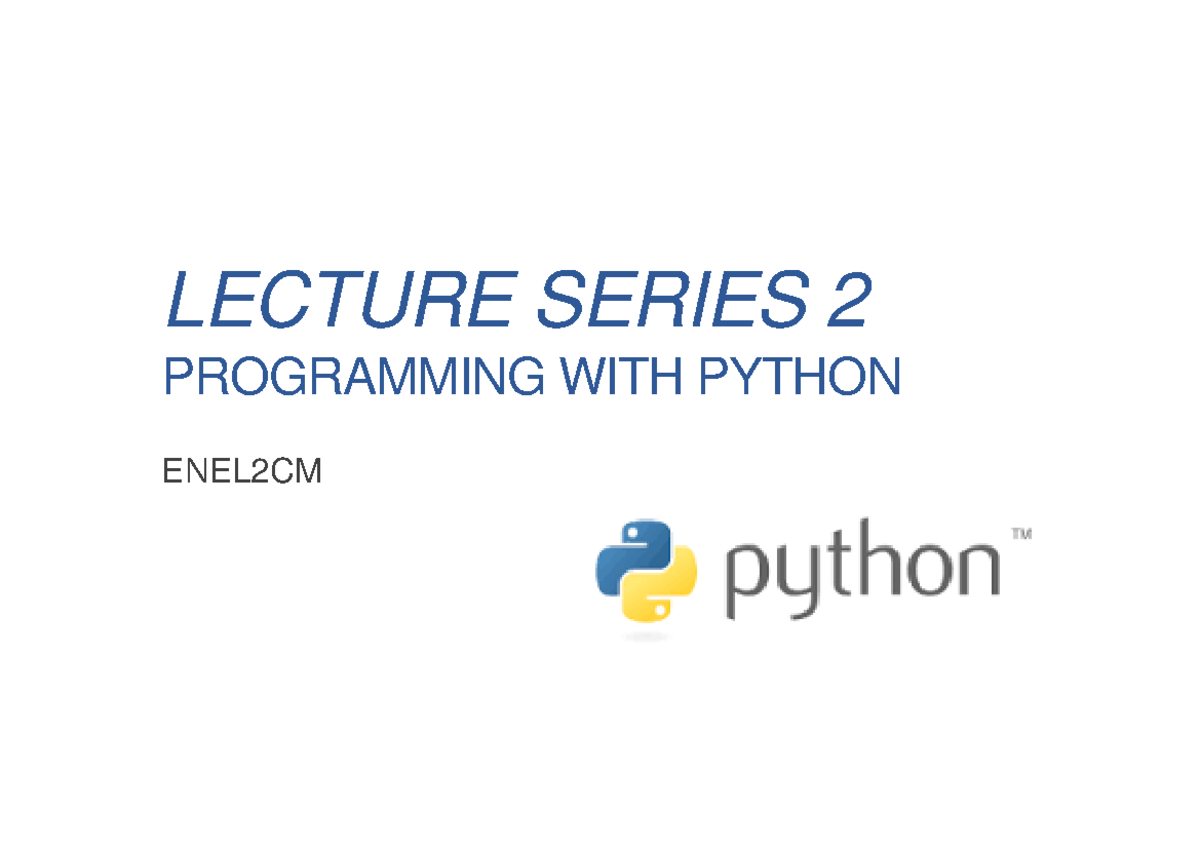 ENEL2CM Ch-1 Types of variables - LECTURE SERIES 2 PROGRAMMING WITH ...