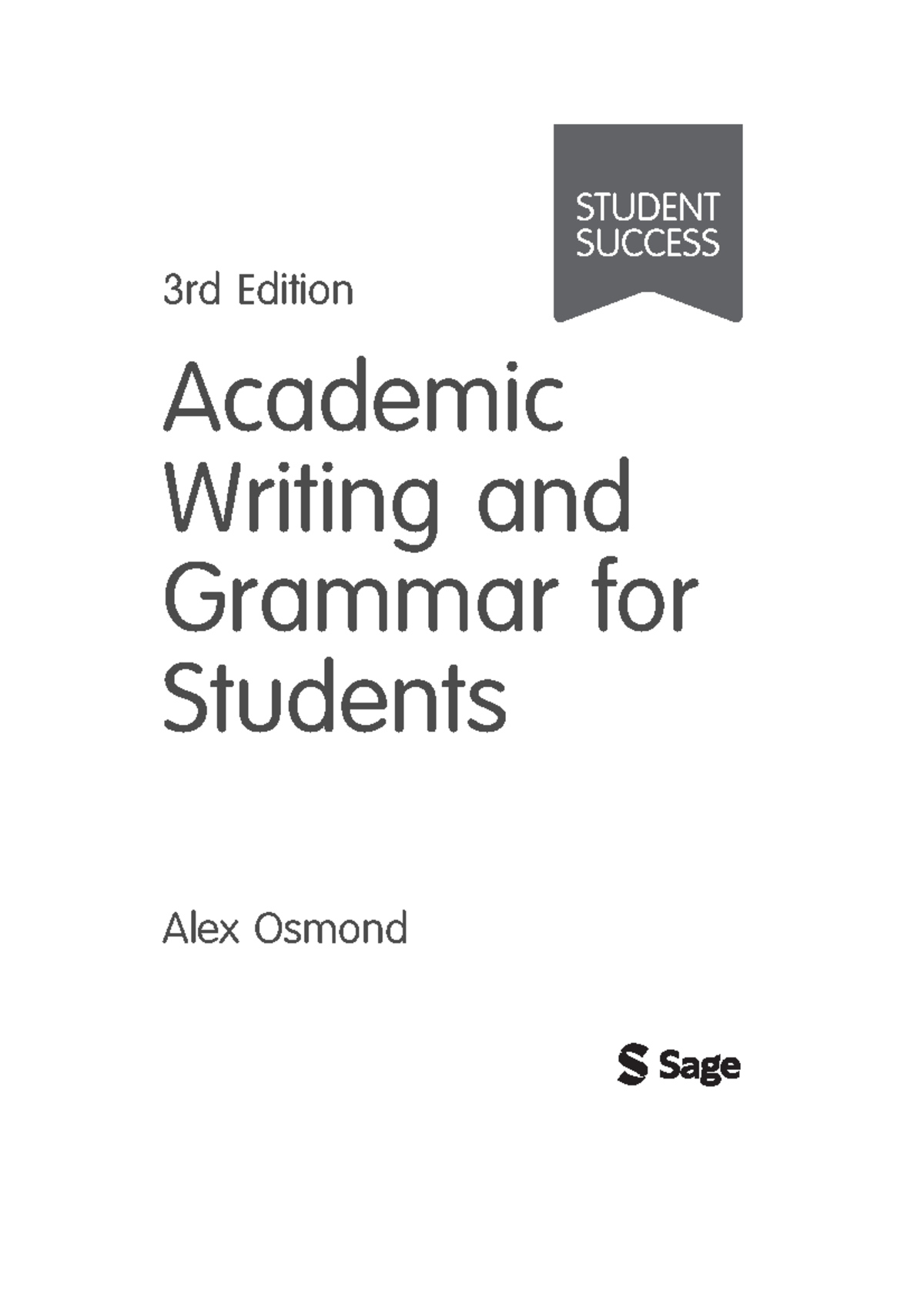 Academic Writing and Grammar for Students (3rd Ed): Basic Conventions ...