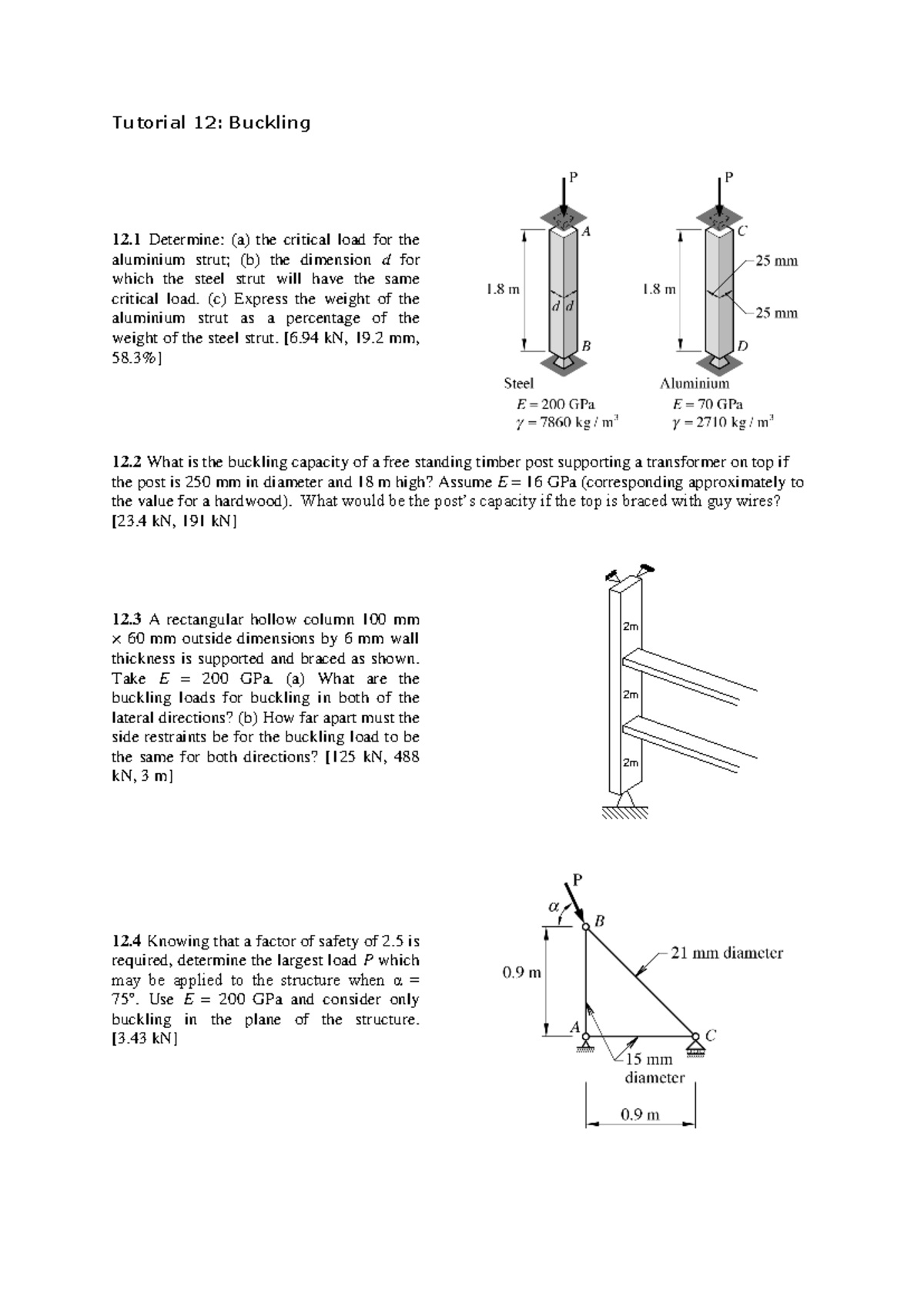 Tutorial 12 - Tutorial 12: Buckling 12 Determine: (a) the critical load ...