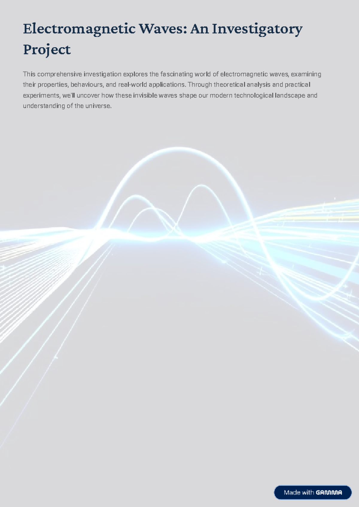 Electromagnetic Waves: Investigatory Project on EM Properties and Applications - Studocu