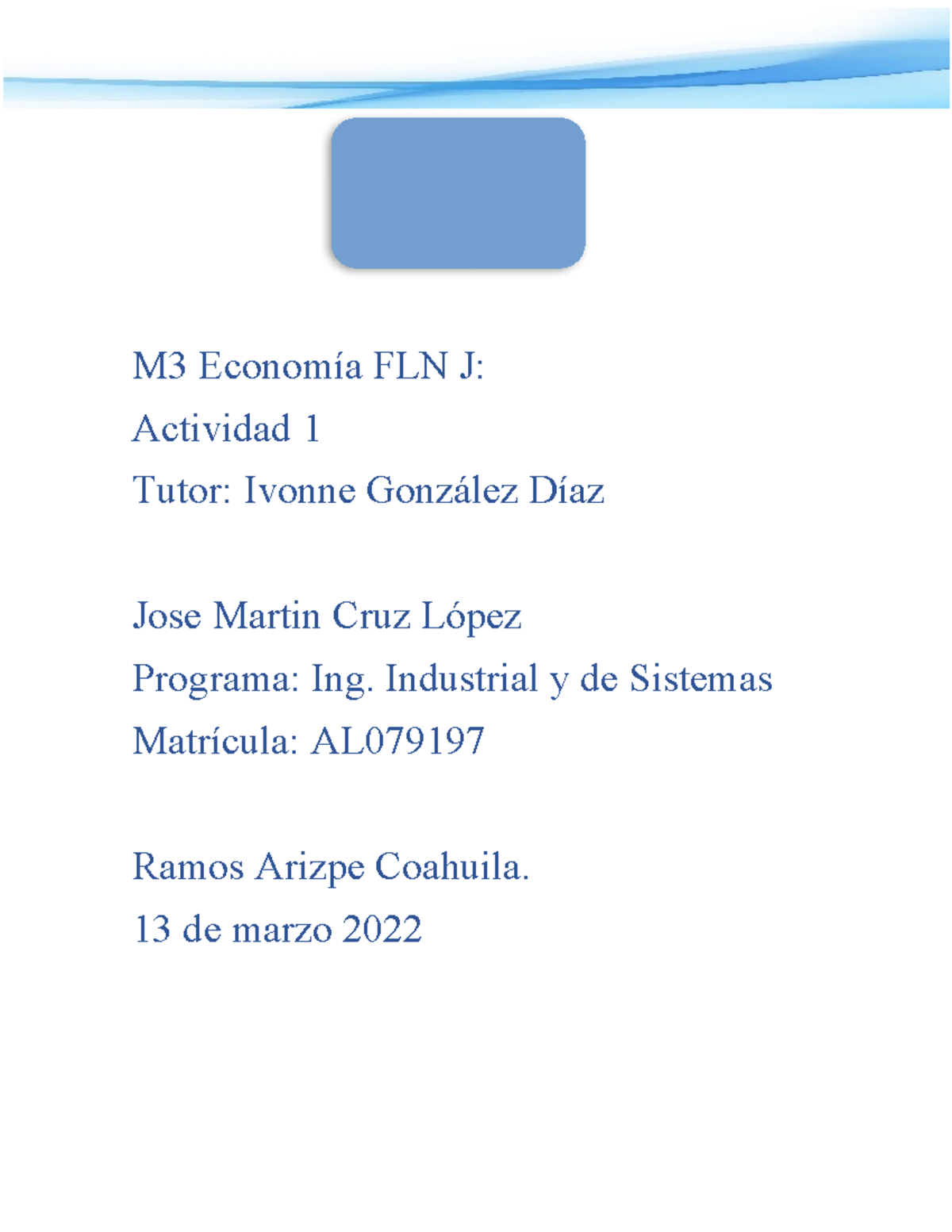 M3 Economía FLN J - Actividad 1 sobre Proceso Económico y Desarrollo ...
